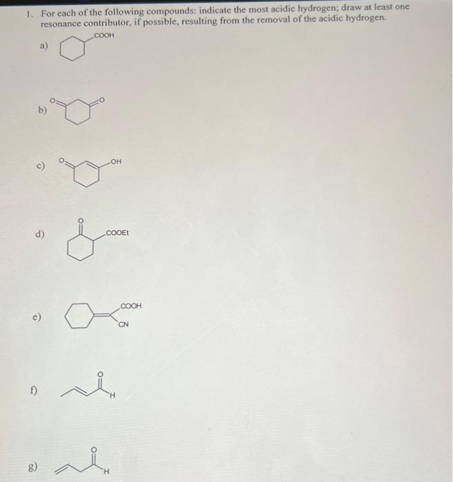 Solved 1. For each of the following compounds: indicate the | Chegg.com