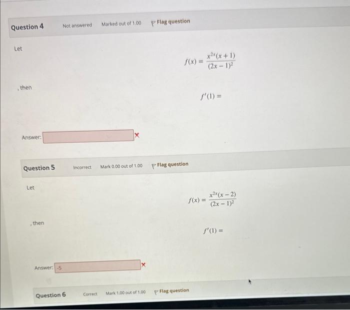 Solved Let f(x)=(2x−1)2x2x(x+1) , then f′(1)= Answer: | Chegg.com