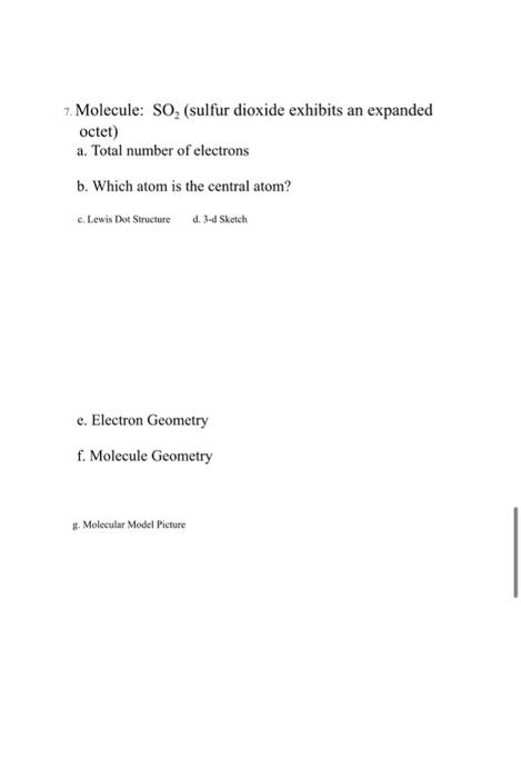 Solved 7. Molecule: SO, (sulfur dioxide exhibits an expanded | Chegg.com