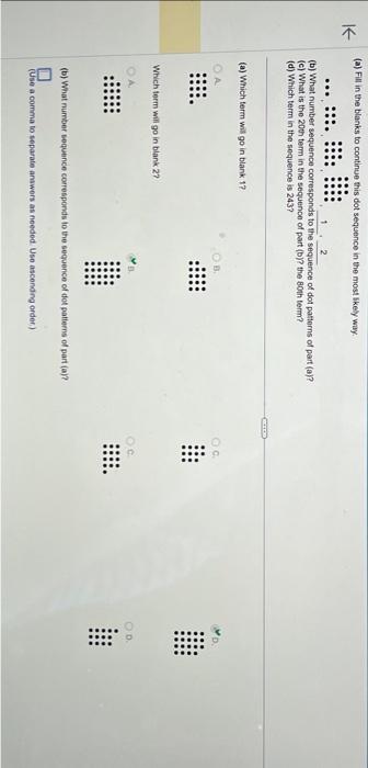 Solved (a) Fill in the blanks to continue this dot sequence | Chegg.com