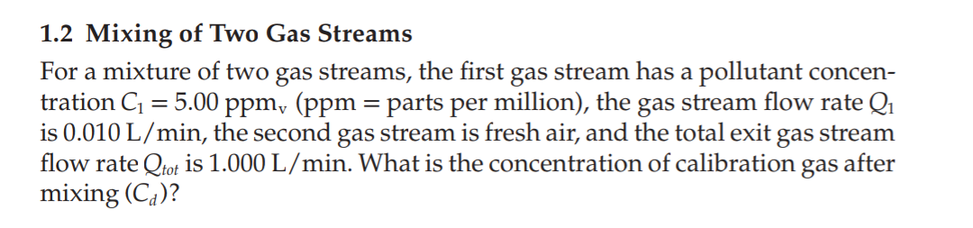 Solved 1.2 Mixing of Two Gas Streams For a mixture of two | Chegg.com