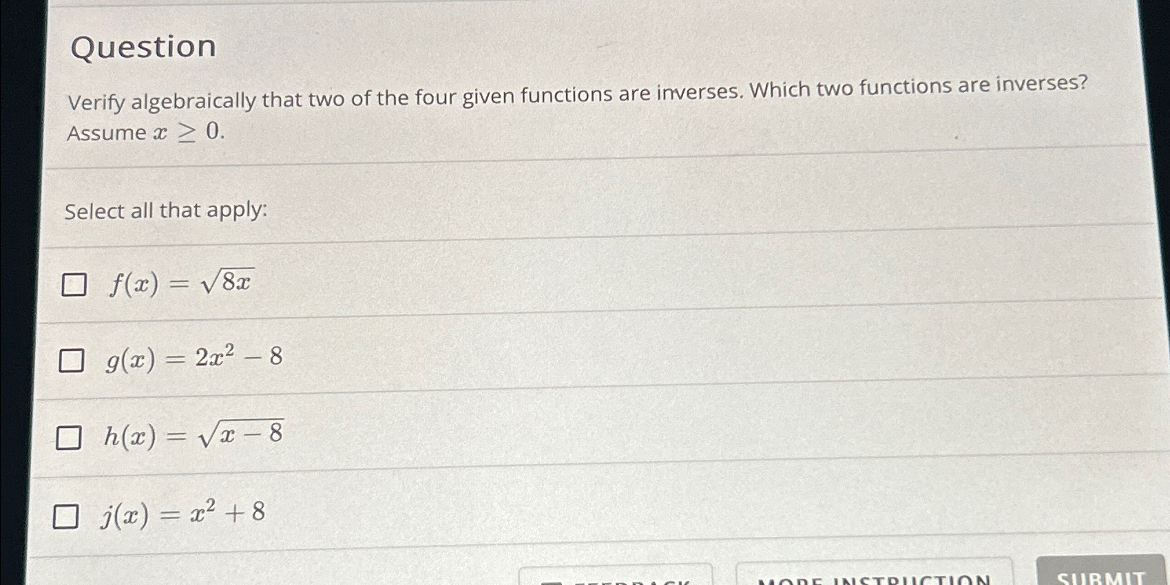 Solved QuestionVerify algebraically that two of the four | Chegg.com