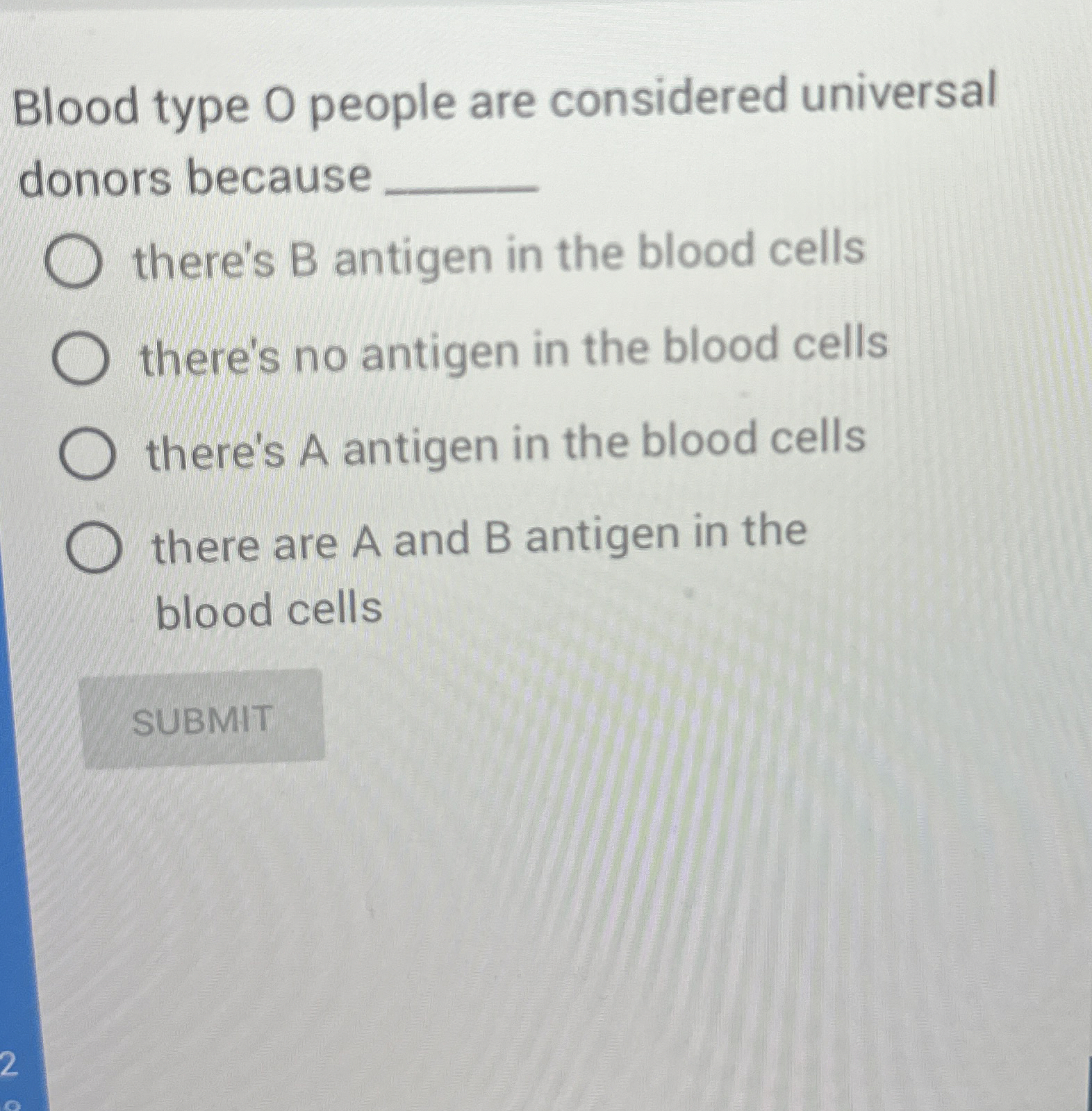 Solved Blood type O people are considered universaldonors | Chegg.com