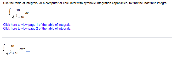 Solved Use the table of integrals, or a computer or | Chegg.com