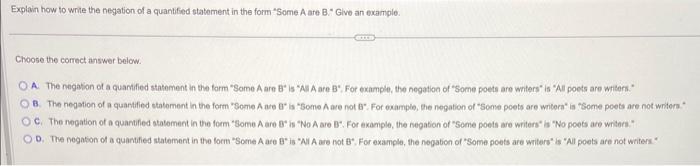 Solved Explain how to write the negation of a quantified | Chegg.com