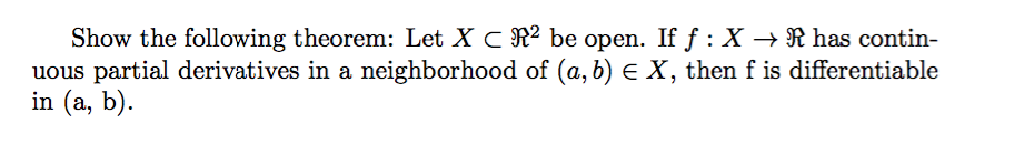 Solved Show the following theorem: Let x ﻿subℜ2 ﻿be open. If | Chegg.com