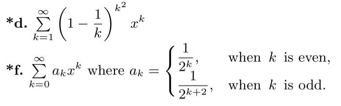 Solved find the radius of convergence each of the following | Chegg.com
