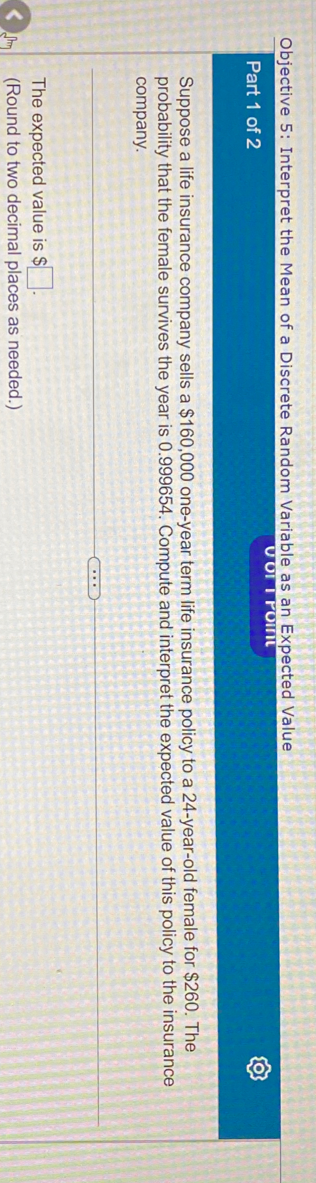 Solved Objective 5: Interpret the Mean of a Discrete Random | Chegg.com