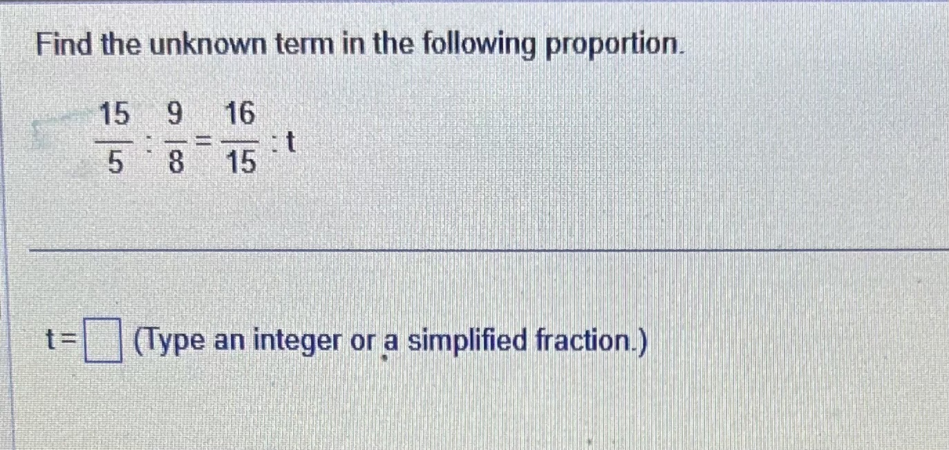 Solved Find the unknown term in the following | Chegg.com