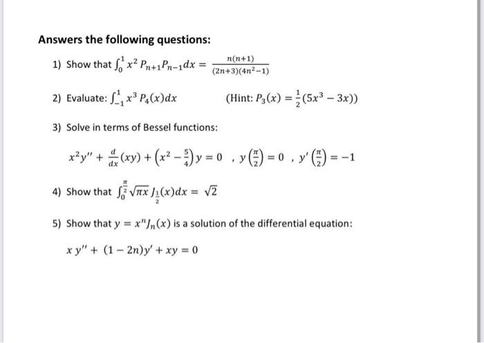 Solved 1) Show that ∫01x2Pn+1Pn−1dx=(2n+3)(4n2−1)n(n+1) 2) | Chegg.com