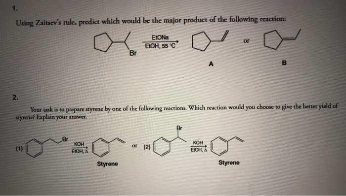 Solved Using Zaitsev's rule, predict which would be the | Chegg.com