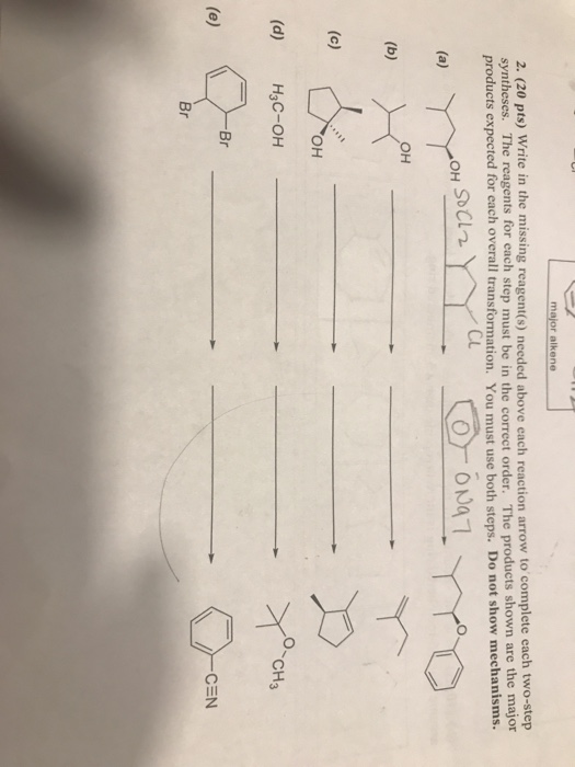 Solved major alkene 2. (20 pts) Write in the missing | Chegg.com