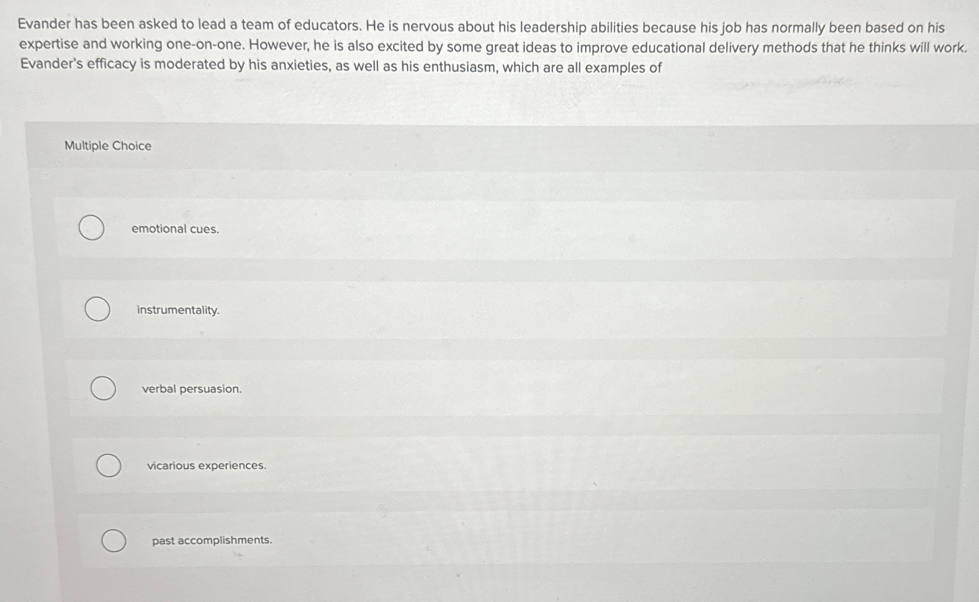 Solved Evander has been asked to lead a team of educators. | Chegg.com