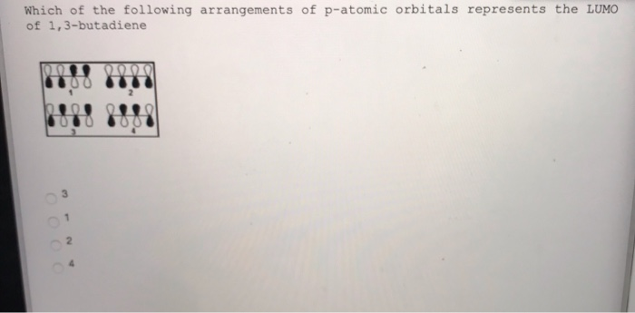 Solved Which of the following arrangements of p-atomic | Chegg.com