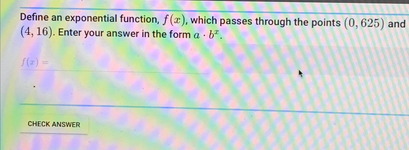 Solved Define an exponential function, f(x), ﻿which passes | Chegg.com