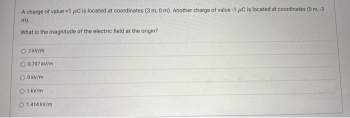 Solved A charge of value +1μC is located at coordinates (3 | Chegg.com