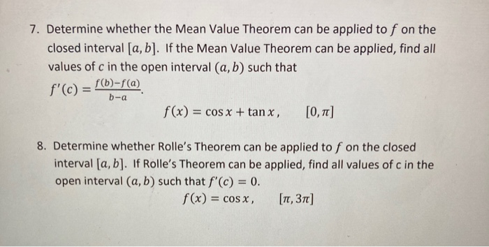 Solved 7. Determine whether the Mean Value Theorem can be | Chegg.com