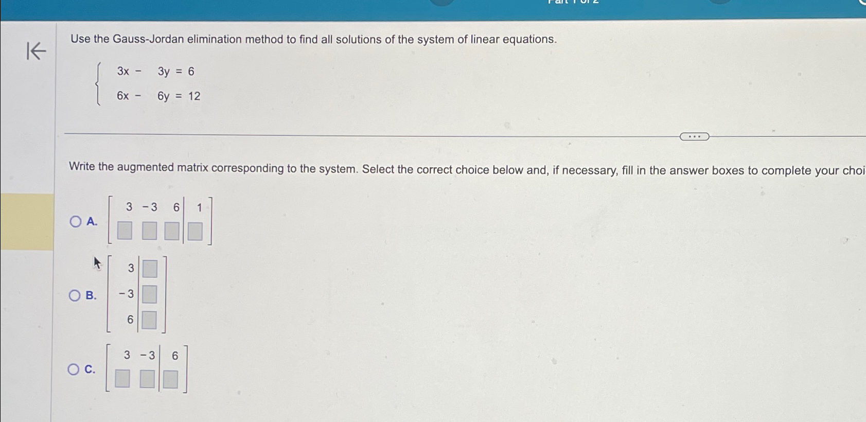 Solved Use the Gauss-Jordan elimination method to find all | Chegg.com