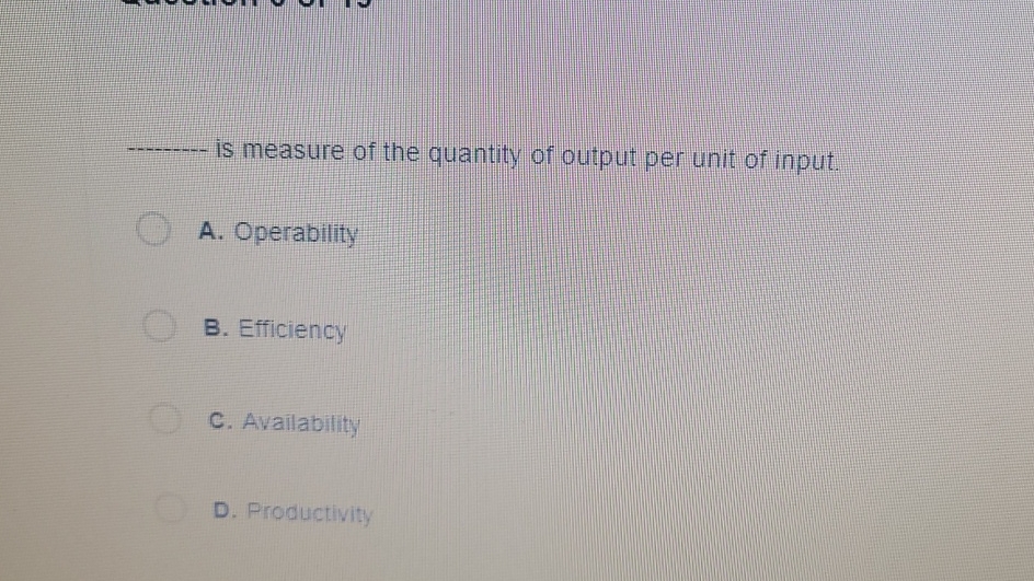 Solved q, ﻿is measure of the quantity of output per unit of | Chegg.com