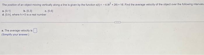 Solved The Position Of An Object Moving Vertically Along A