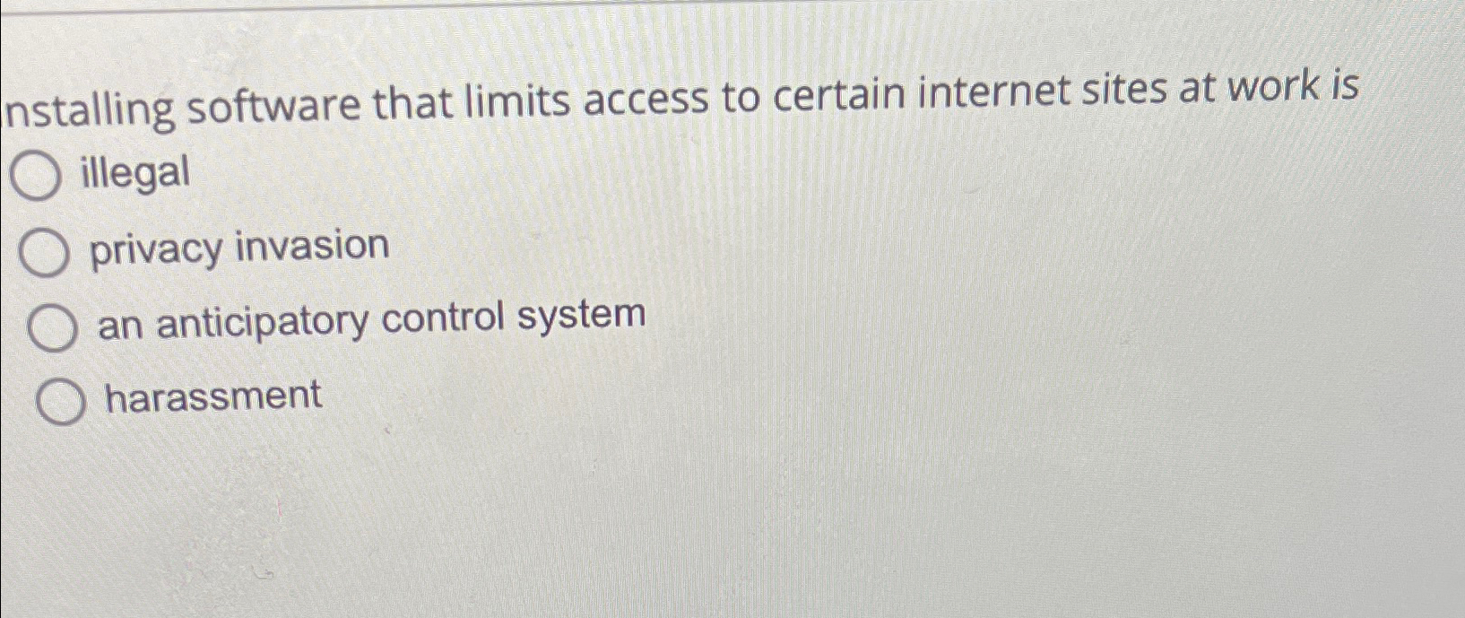 Solved nstalling software that limits access to certain | Chegg.com
