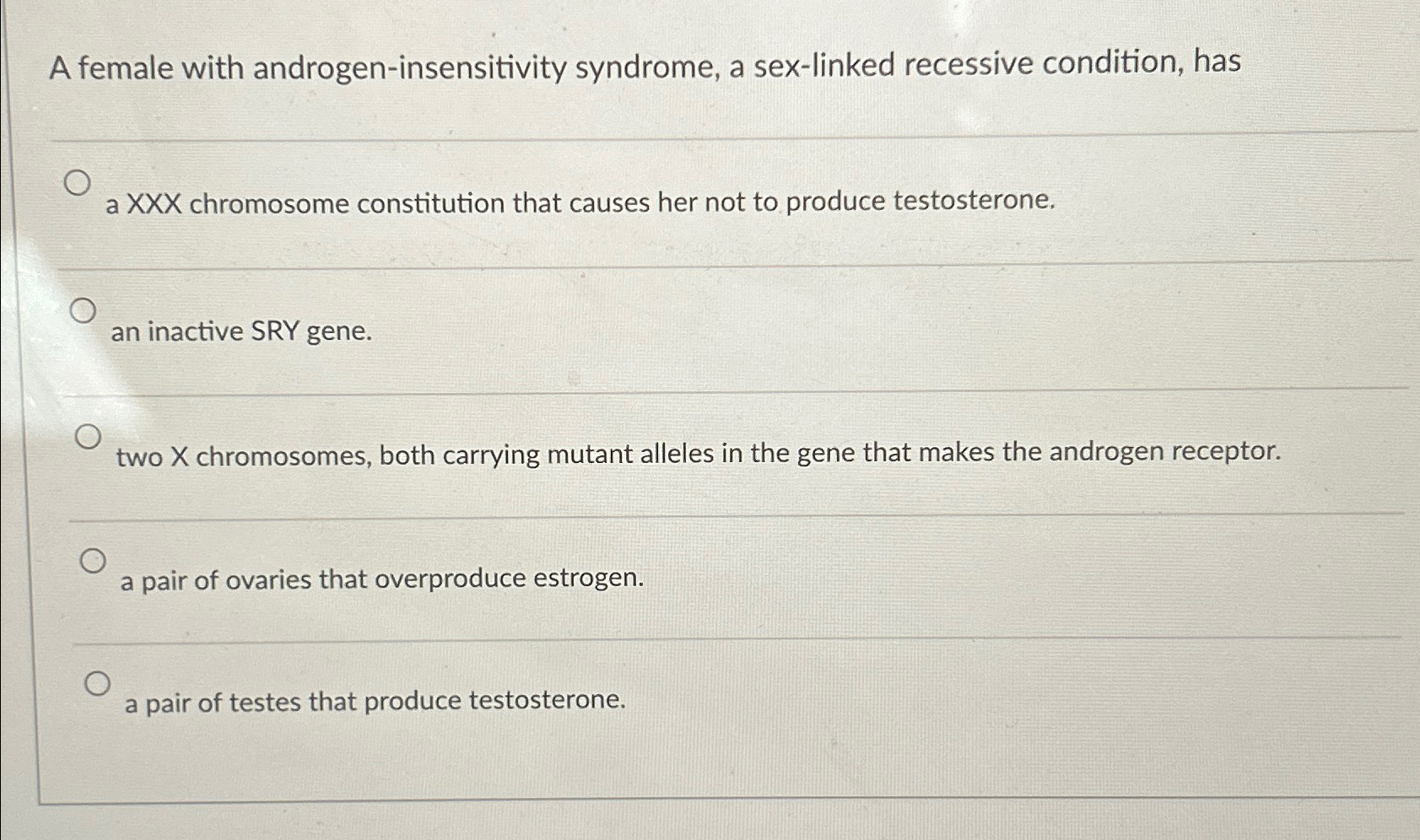 Solved A female with androgen-insensitivity syndrome, a | Chegg.com