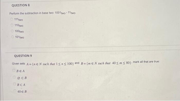 Solved Perform the subtraction in base two: 1001 two- 11 | Chegg.com