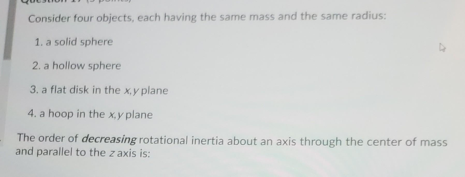 Solved Consider four objects, each having the same mass and | Chegg.com