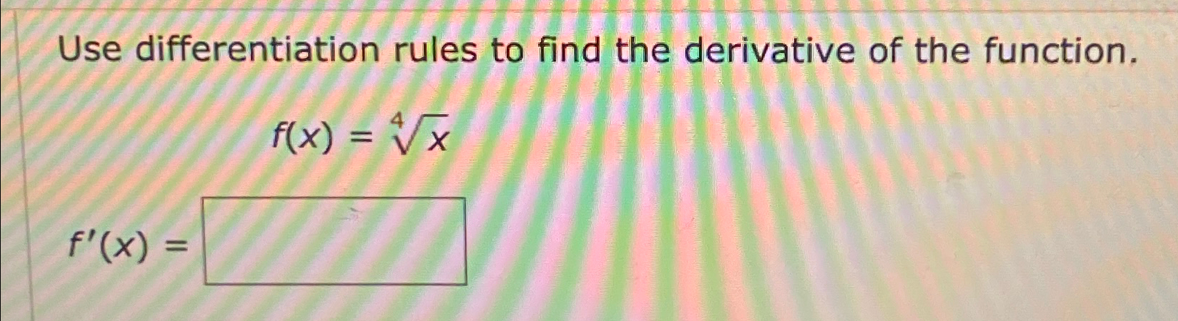 Solved Use differentiation rules to find the derivative of | Chegg.com Solved Use differentiation rules to find the derivative of | Chegg.com