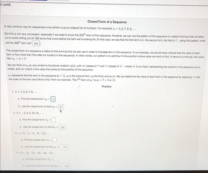 Solved (1 point) Closed Form of a Sequence A very common way | Chegg.com