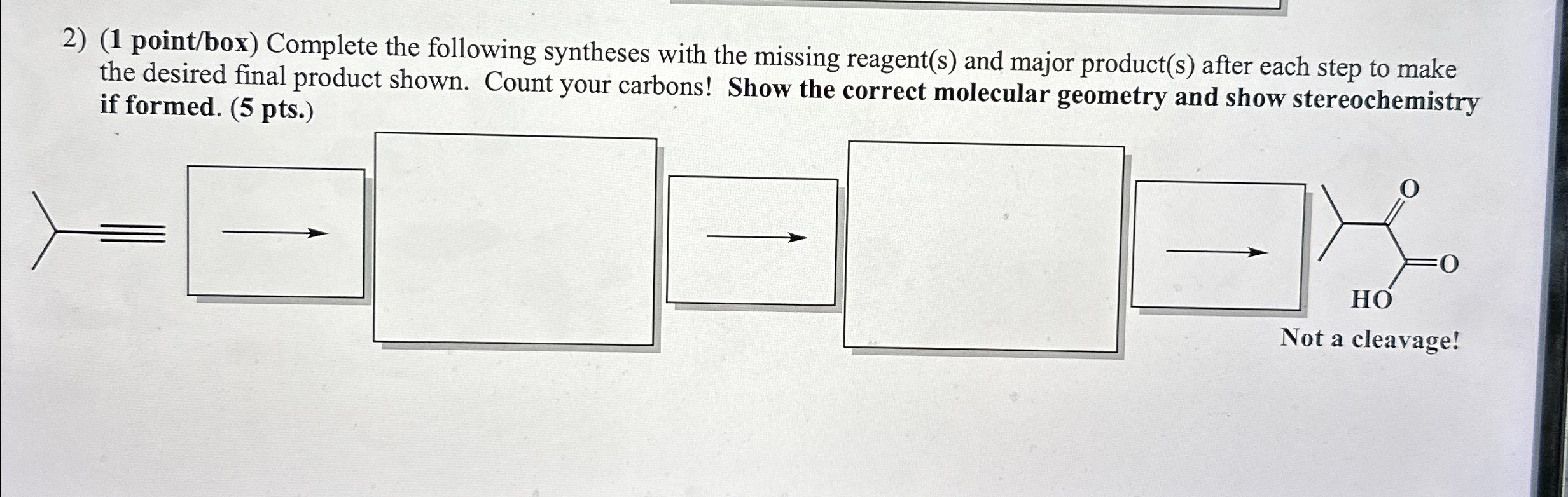 Solved (1 ﻿point/box) ﻿Complete the following syntheses with | Chegg.com