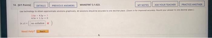 Solved 14. 0/1 Points DETAILS PREVIOUS ANSWERS WANEFM7 | Chegg.com Solved 14. 0/1 Points DETAILS PREVIOUS ANSWERS WANEFM7 | Chegg.com