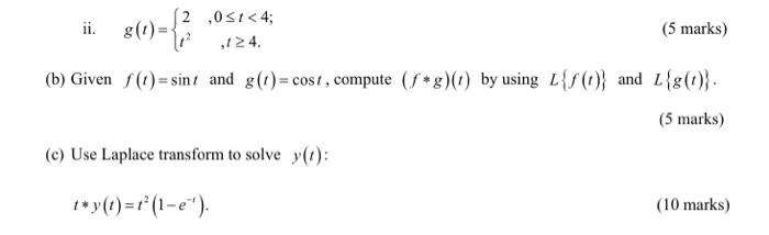 Solved ii. g(t)={2t2,0≤t