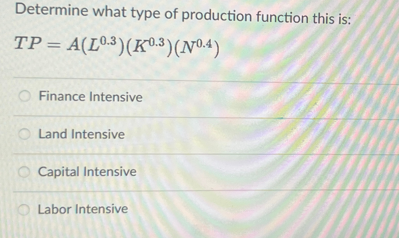Solved Determine what type of production function this | Chegg.com
