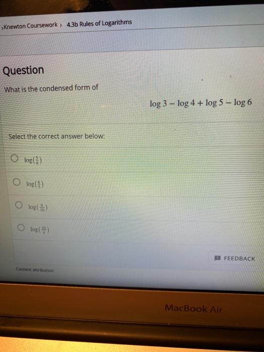 Solved Knewton Coursework 4.3b Rules of Logarithms Question | Chegg.com