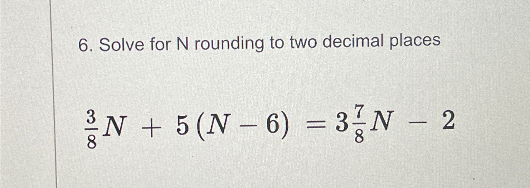 Solved Solve for N ﻿rounding to two decimal | Chegg.com