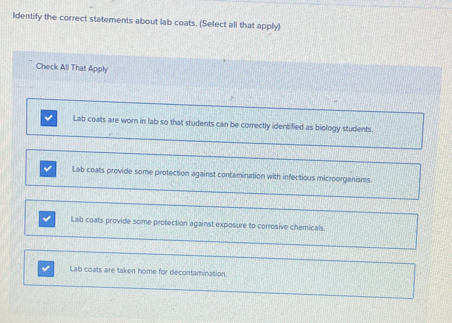 Solved Identify the correct statements about lab coats. | Chegg.com