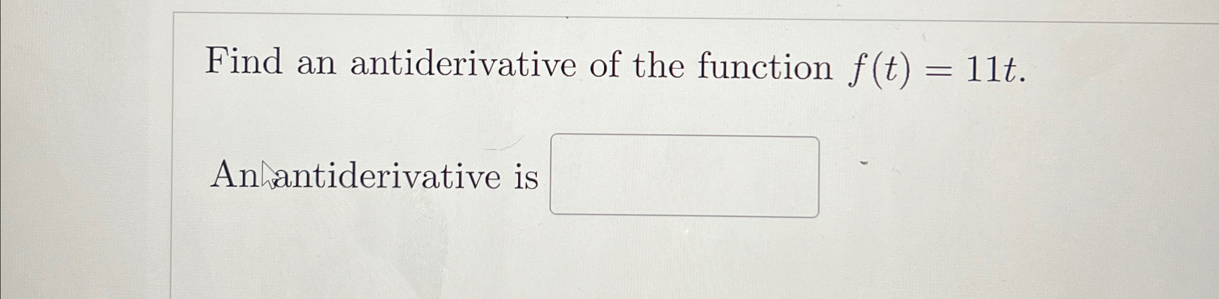 Solved Find an antiderivative of the function | Chegg.com