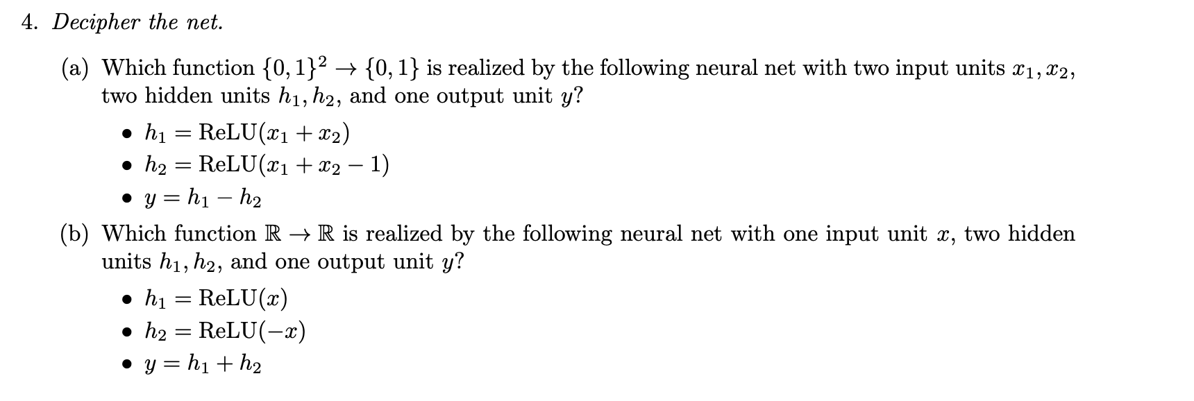 Solved Decipher the net.(a) ﻿Which function {0,1}2→{0,1} ﻿is | Chegg.com