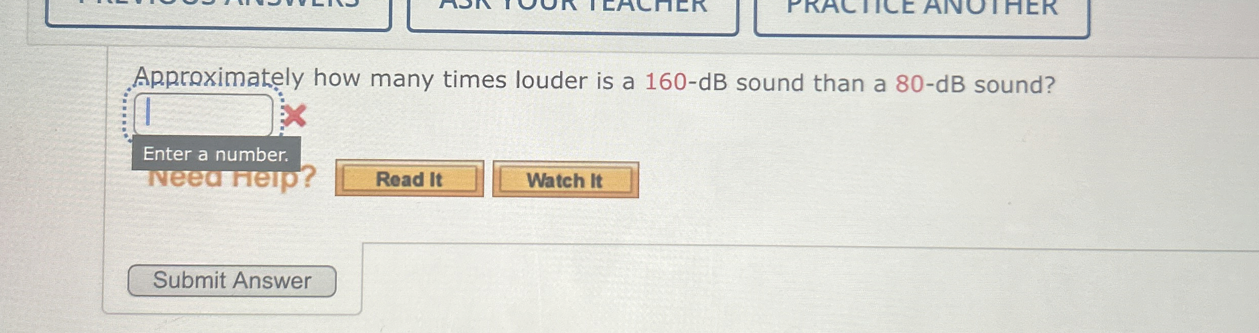 Solved Approximately how many times louder is a 160-dB | Chegg.com