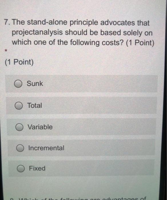 Solved 7. The stand-alone principle advocates that | Chegg.com