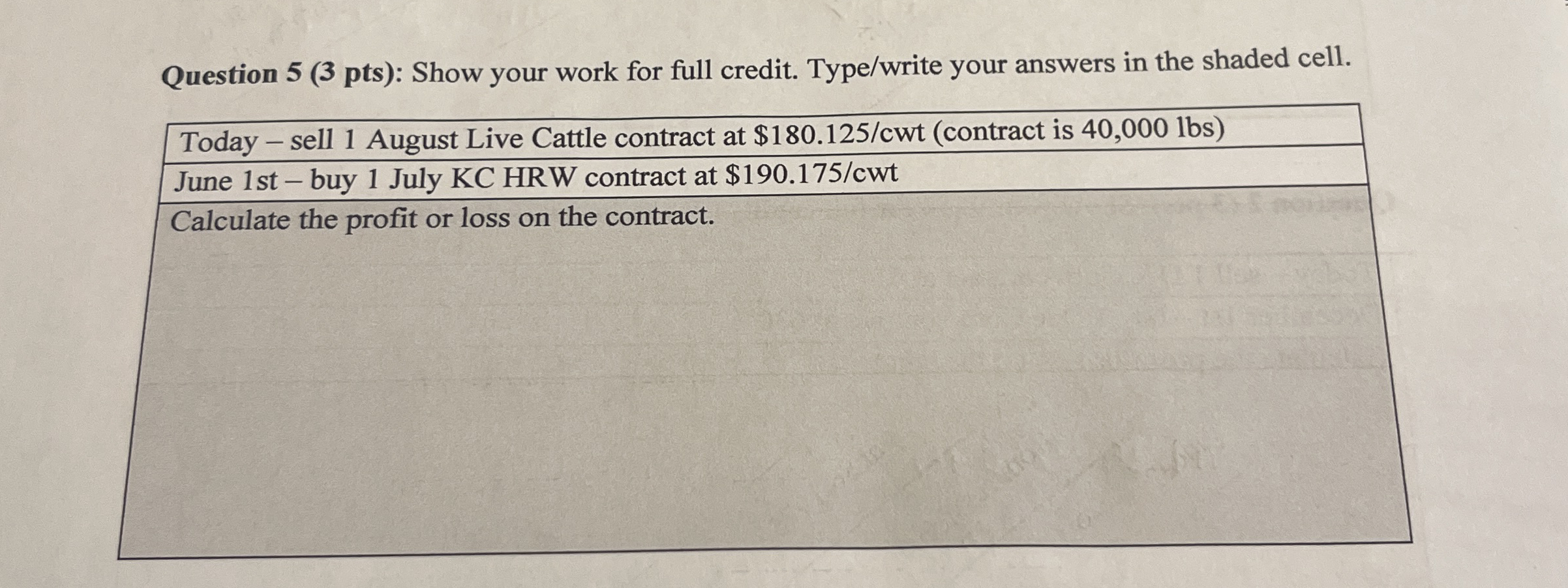 Solved Question 5 (3 ﻿pts): Show your work for full credit. | Chegg.com