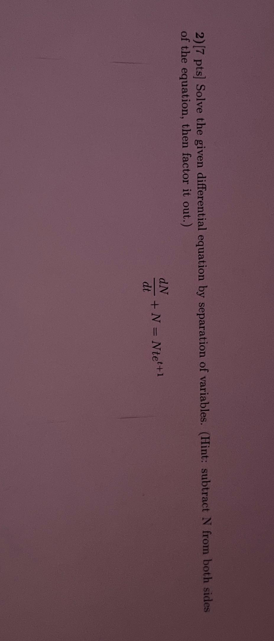 Solved [7 ﻿pts] ﻿Solve the given differential equation by | Chegg.com