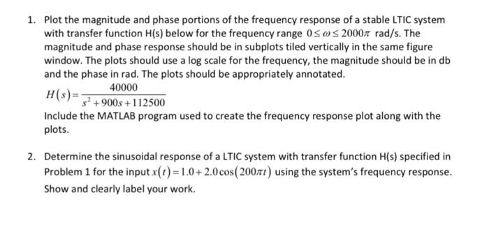 Solved 1. Plot the magnitude and phase portions of the | Chegg.com