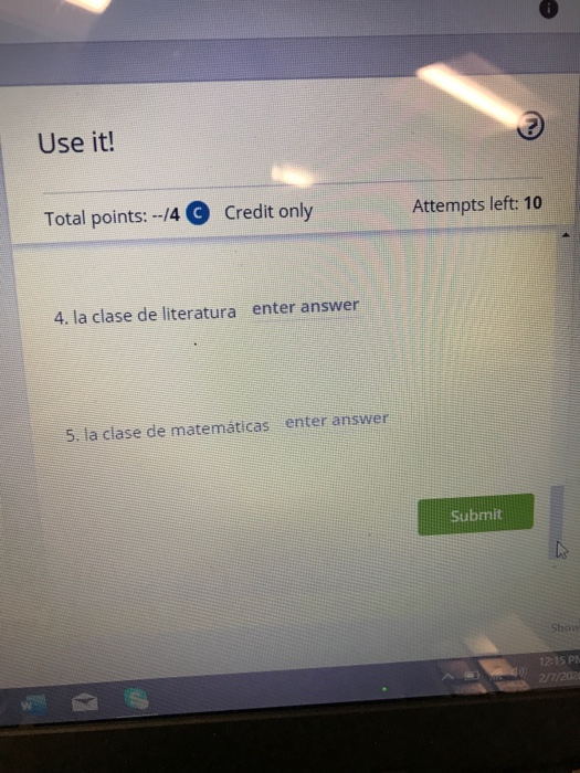Solved Use it! Total points: --14 Credit only Attempts left: | Chegg.com