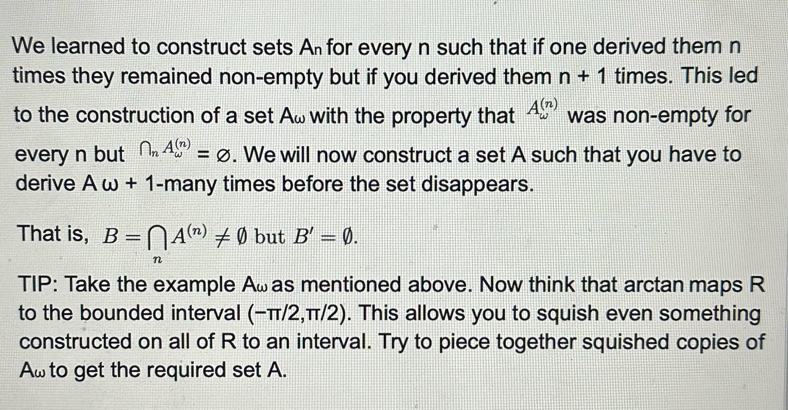 Solved We learned to construct sets An for every n ﻿such | Chegg.com