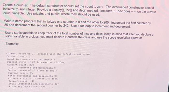 Solved Create a counter. The default constructor should set | Chegg.com