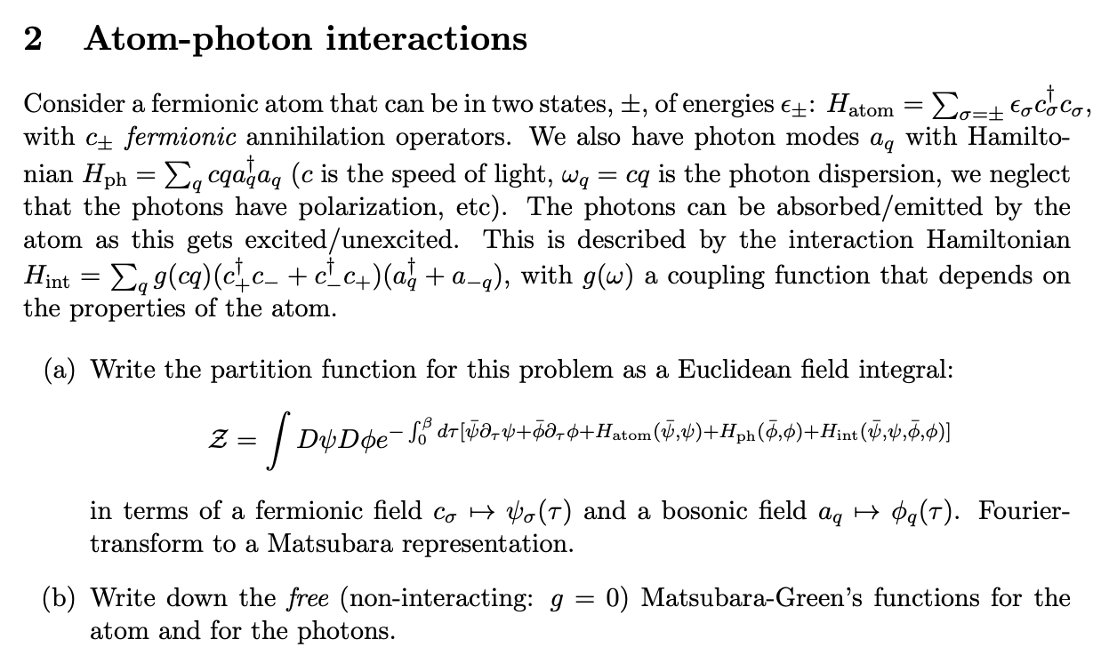 Solved 2 ﻿Atom-photon interactionsConsider a fermionic atom | Chegg.com