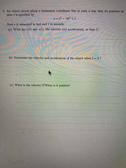 Solved 2. An object moves along a horizontal coordinate line | Chegg.com