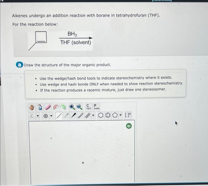 Solved Alkenes undergo an addition reaction with borane in | Chegg.com